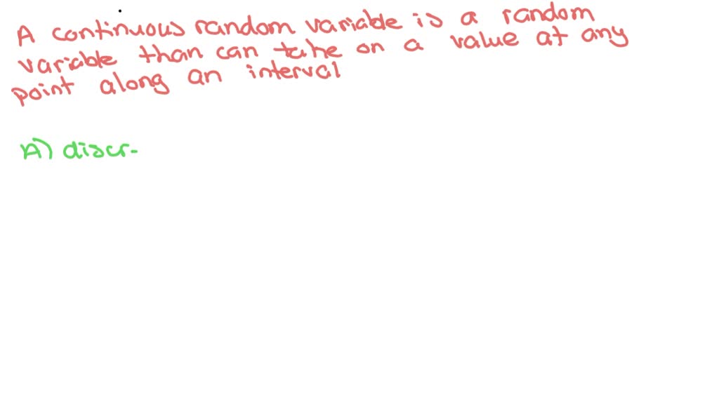 ⏩SOLVED:Indicate whether each of the following random variables is… | Numerade