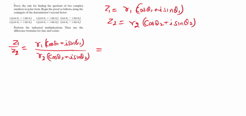 SOLVED:Prove the rule for finding the quotient of two complex numbers ...