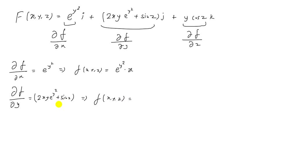 SOLVED:First show that the given vector field F is irrotational; then ...