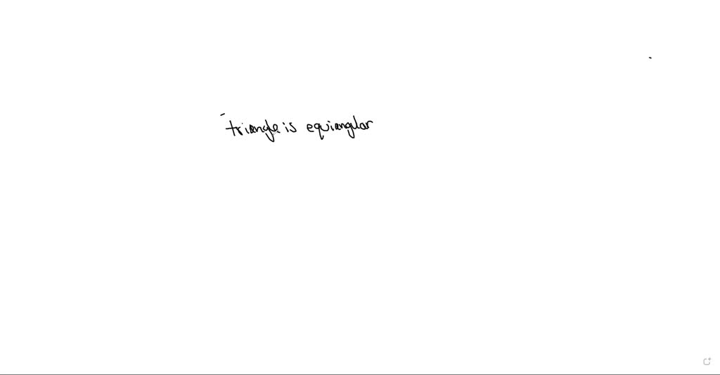 ⏩SOLVED:Write each sentence in i f -then form. An equiangular… | Numerade ⏩SOLVED:Write each sentence in i f -then form. An equiangular… | Numerade