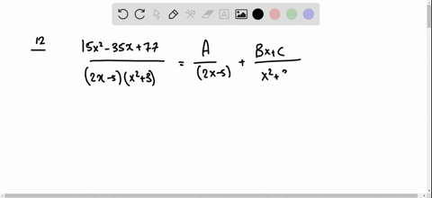 SOLVED:Determine the constants (denoted by capital letters) so that each equation is an identity ...