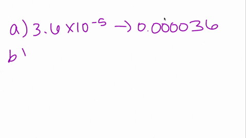 SOLVED:The following numbers are in standard form. Write them in ...