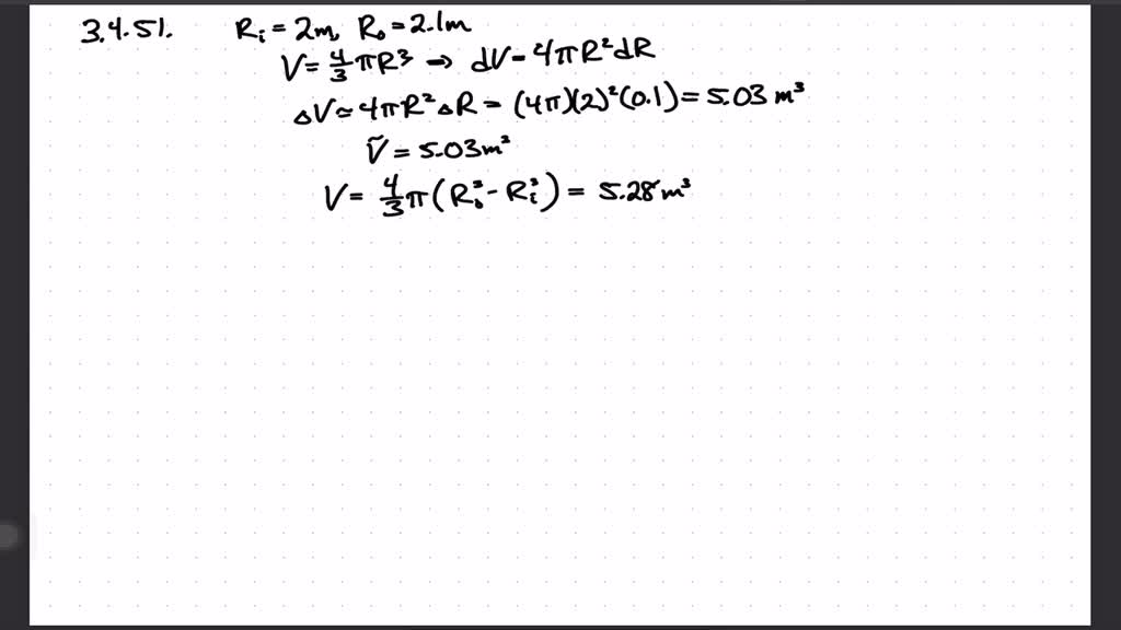 SOLVED:(a) Use differentials to approximate the volume of material ...