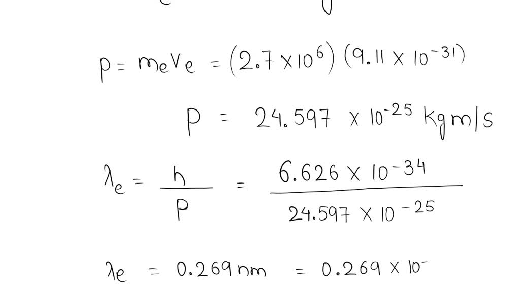 Solved An Electron Moving With A Speed Of 2 7 ×10 6 M S Has The Same