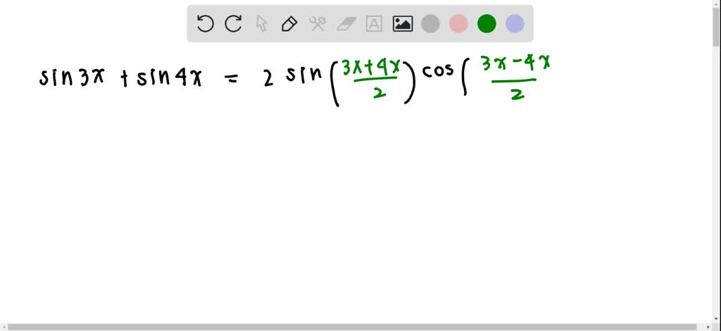 Sum-to-Product Formulas Write the sum as a product. sin3 x+sin4 x ...