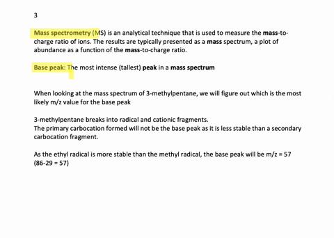 SOLVED:What is the most likely m / z value for the base peak in the mass spectrum of 3 ...
