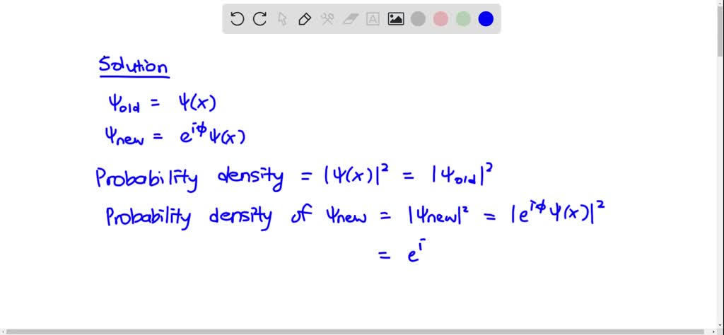 Solvedsuppose ψx Is A Properly Normalized Wave Function Describing