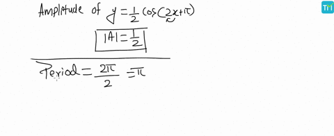 SOLVED:Determine the amplitude, period, and phase shift of each function. Then graph one period ...