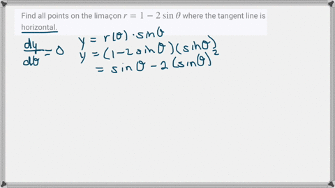 SOLVED: Find all points on the limaçon r=1-2 sinθwhere the tangent line ...