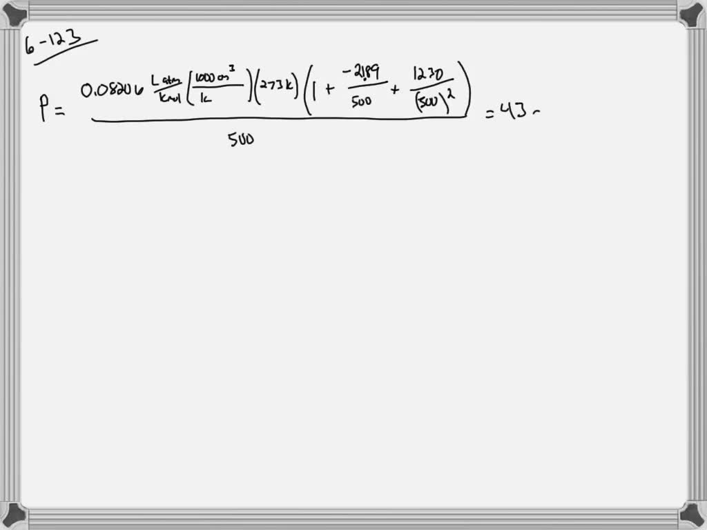 SOLVED A Particular Equation Of State For O2 g Has The Form P V R T 1