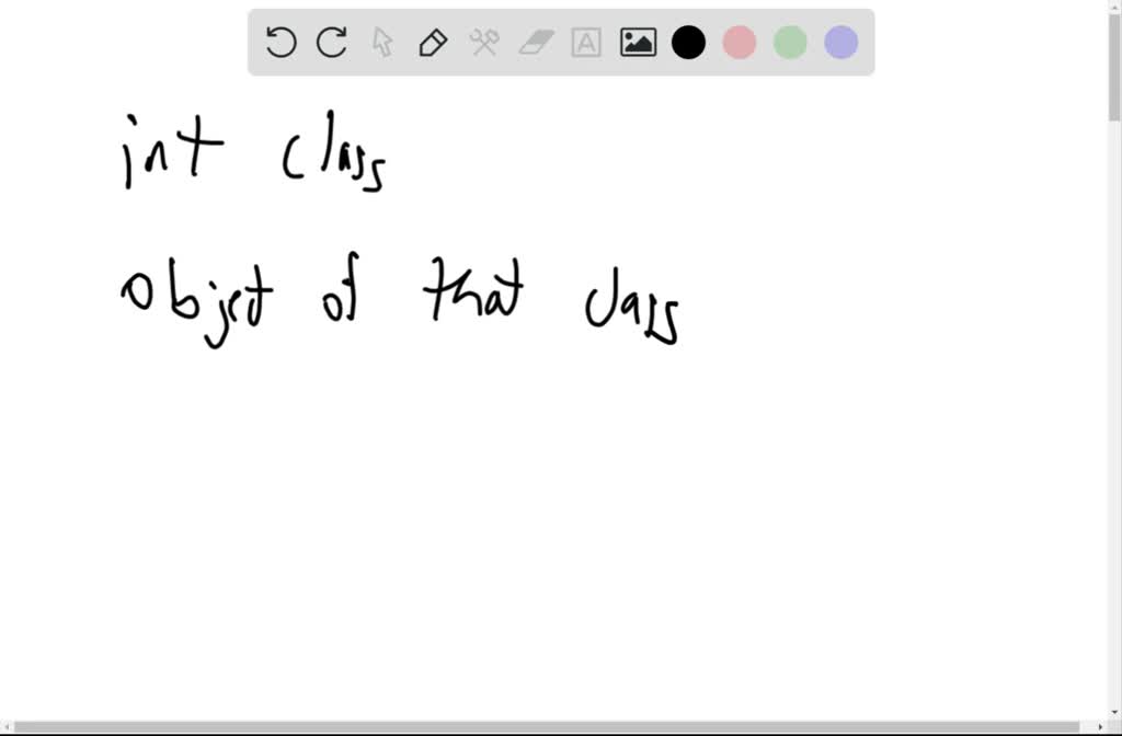 Solveddefining A Class Object Is Often Called The Of A Class 7711