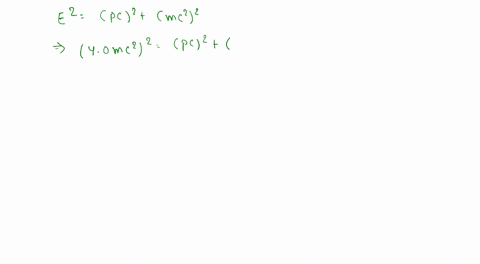 ⏩SOLVED:What must be the momentum of a particle with mass m so that… | Numerade
