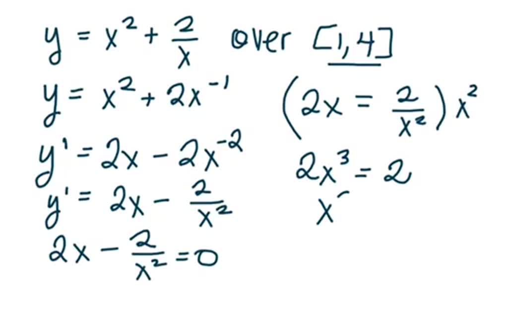 SOLVED: For the following exercises, find the local and/or absolute maxima for the functions ...