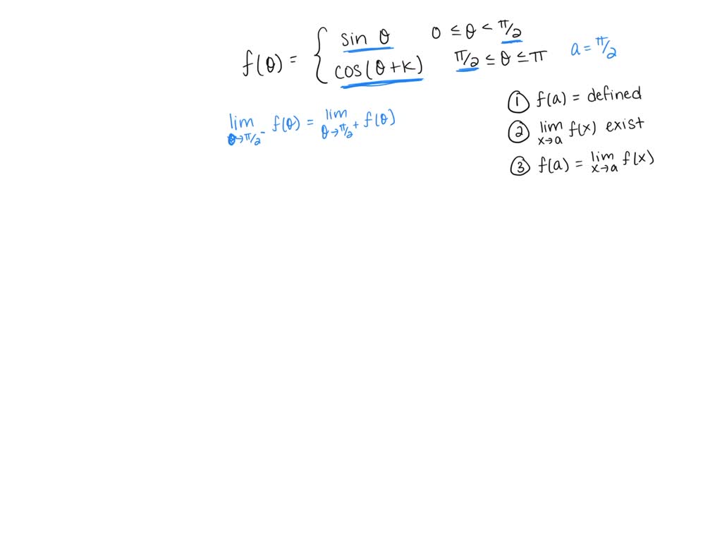 SOLVED:In the following exercises, find the value(s) of k that makes each function continuous ...