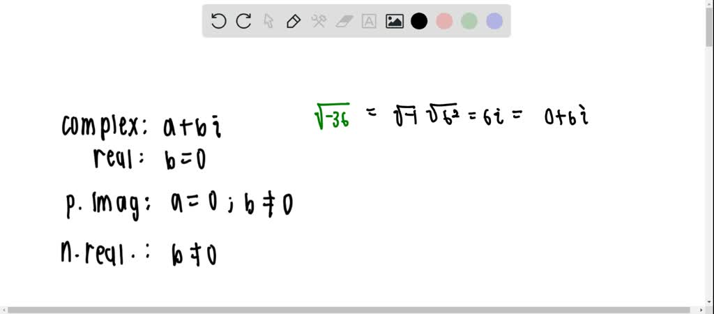 SOLVED:Identify each number as real, complex, pure imaginary, or ...