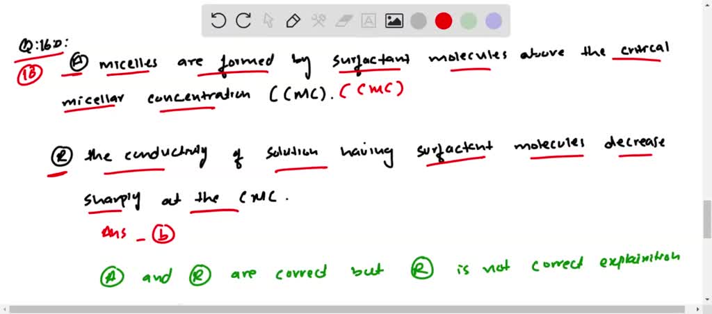 SOLVED:(A): Micelles are formed by surfactant molecules above the ...