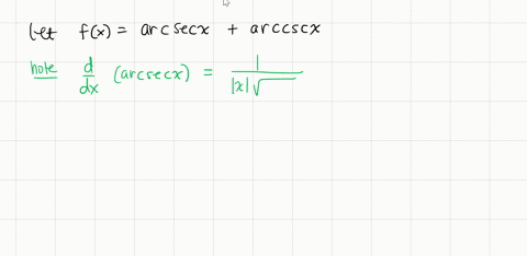 SOLVED:Find the derivative of the function. f(x)=arcsec x+arccsc x