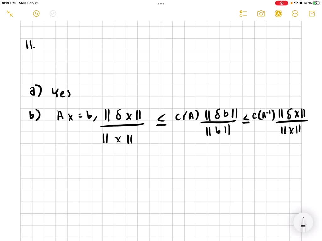 (a) Do A and A^-1 have the same condition number c ? (b) In parallel with the upper bound (8) on ...