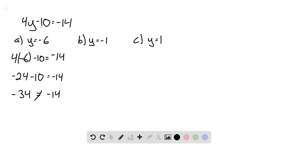 In the following exercises, determine whether each number is a solution of the given equation. 4 ...