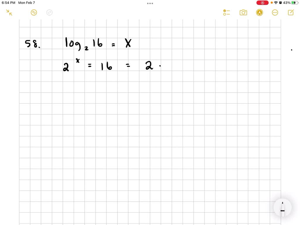 SOLVED Solve Log2 16 x