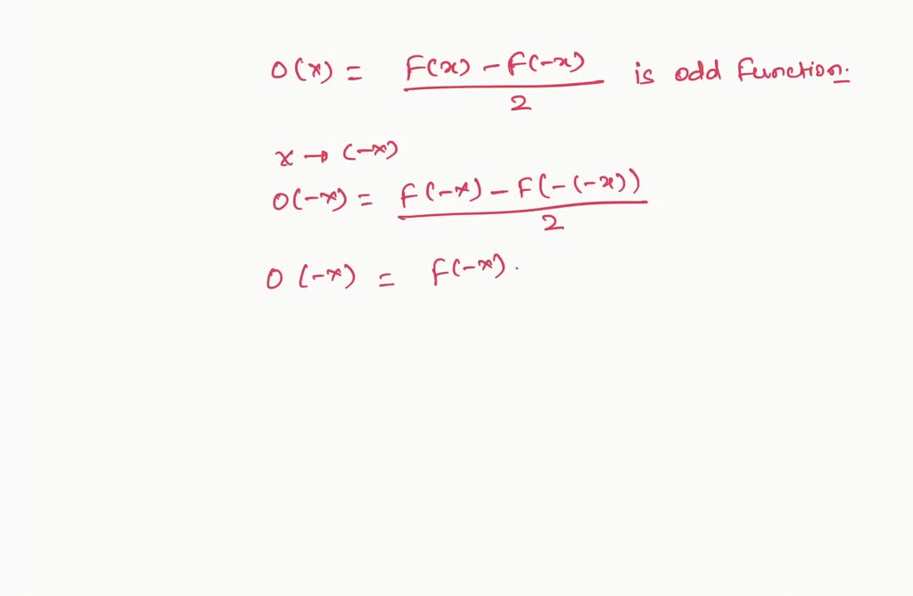 ⏩SOLVED:Suppose that f(x) is an even function. Prove that y=x ·f(x)… | Numerade