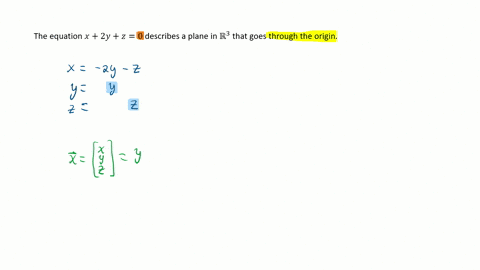 SOLVED:Find a basis for the set of vectors in ℝ^3 in the plane x+2 y+z ...