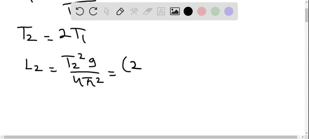 If you double the length of a pendulum, what happens to its period ...