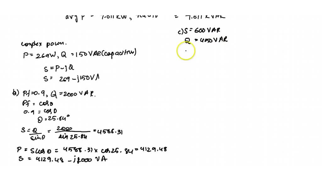 SOLVED:Determine the complex power for the following cases: (a) P=269 W ...