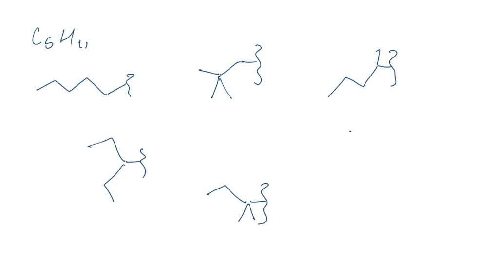 SOLVED: Write the structures for all the isomers of the -C5H11 alkyl group.