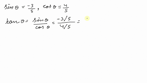SOLVED:sinθand cosθare given. Find the exact value of each of the four remaining trigonometric ...