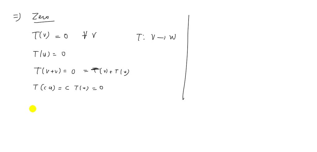 SOLVED:Prove that (a) the zero transformation and (b) the identity ...