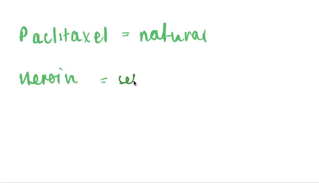 Classify the following drugs as natural, semisynthetic, or synthetic ...