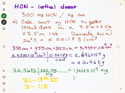 SOLVED:Hydrogen cyanide, HCN, is a poisonous gas. The lethal dose is ...