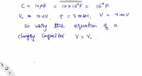 SOLVED:A 10.0-μF capacitor is charged by a 10.0-V battery through a ...
