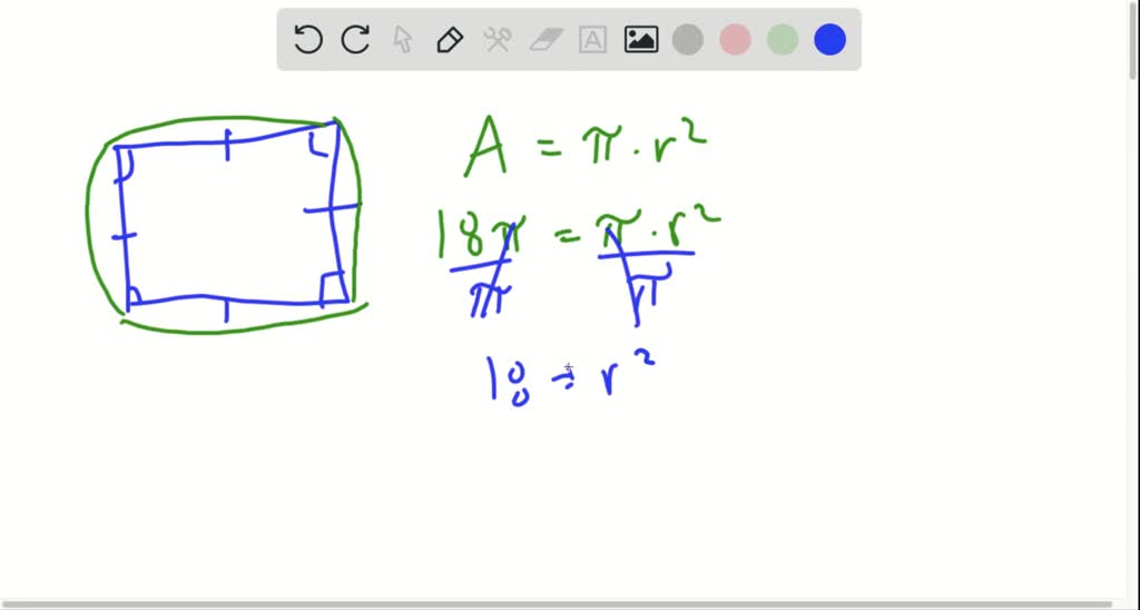 SOLVED:A square is inscribed in a circle of area 18 πsquare units. Find ...