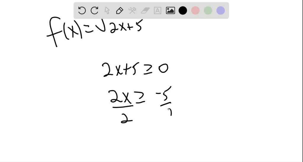 Solved Find The Implied Domain Of The Function F X √ 2 X 5