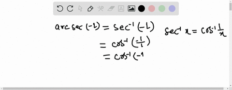 SOLVED:Find the exact value. \operatorname{arcsec}(1)