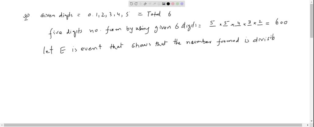 SOLVED:Select correct alternative from the given choices. A five digit number is formed using ...