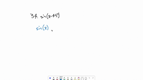 SOLVED:Convert to forms involving sinx, cosx, and/or tan x using sum or ...