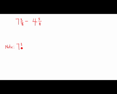 SOLVED:Subtract. 5 \frac{5}{6}-4 \frac{7}{8}
