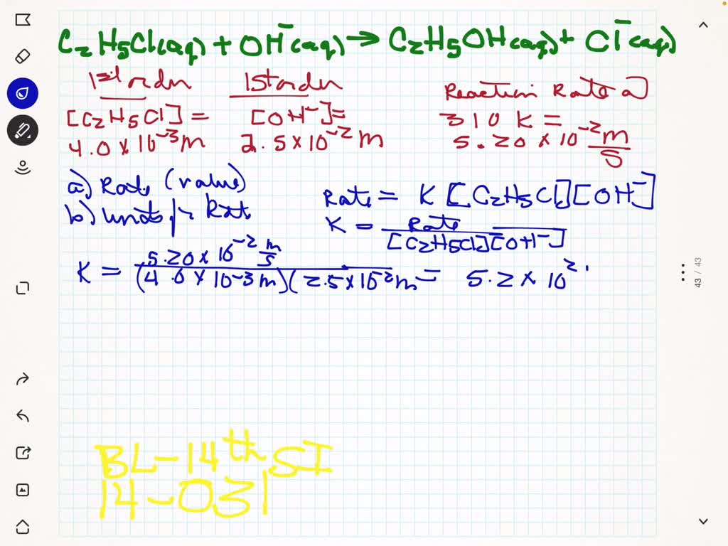 SOLVED:Consider the following reaction: C2 H5 Cl(a q)+OH^-(a q) C2 H5 ...