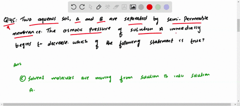 SOLVED: Two aqueous solutions, A and B, are separated by a semi ...