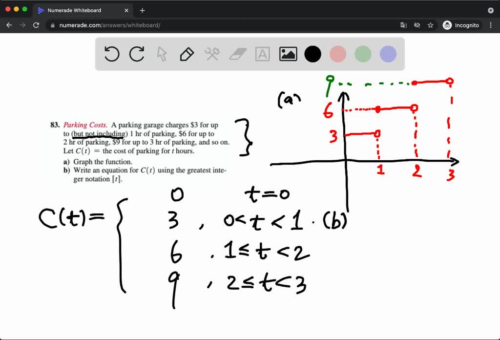 SOLVED:A parking garage charges 3 dollar for up to (but not including ...