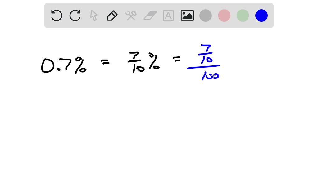 ⏩SOLVED:Use the definition of percent to convert to fractions. 0.7 % ...