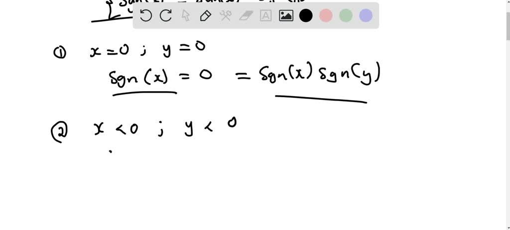 SOLVED:Use proof by cases to prove that sgn(x y)=sgn(x) sgn(y) for all ...