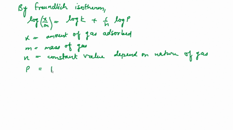 SOLVED:In the Freundlich adsorption isotherm, the slope of the straight ...