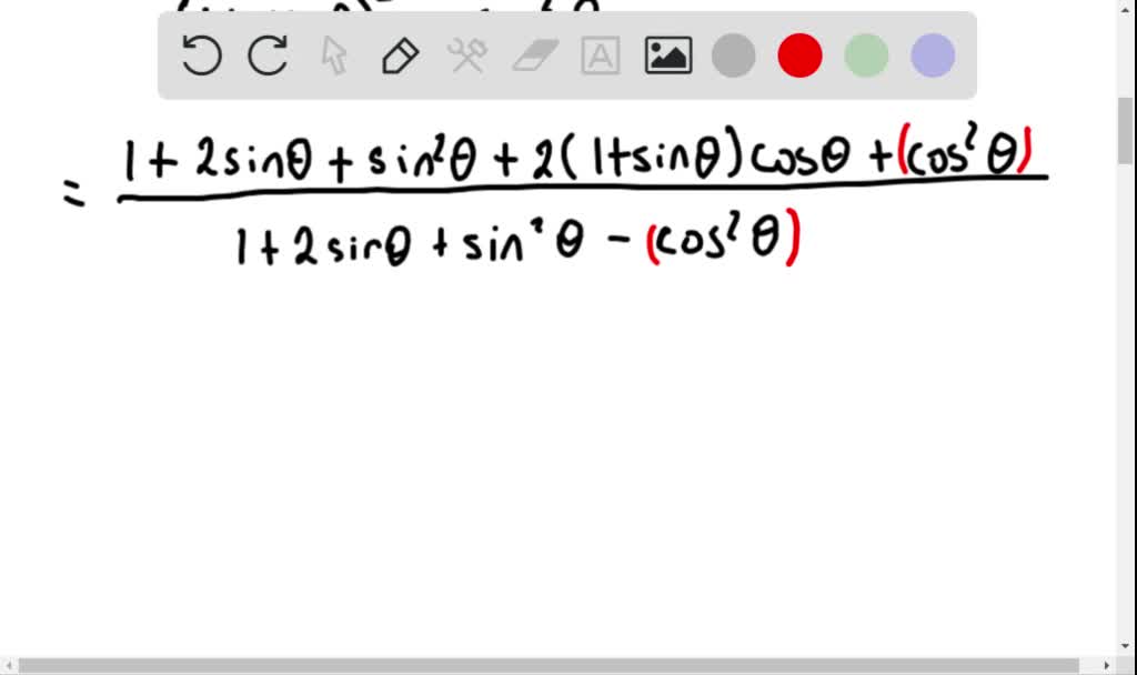 SOLVED:Establish each identity. (1+sinθ+cosθ)/(1+sinθ-cosθ)=(1+cosθ)/(sinθ)