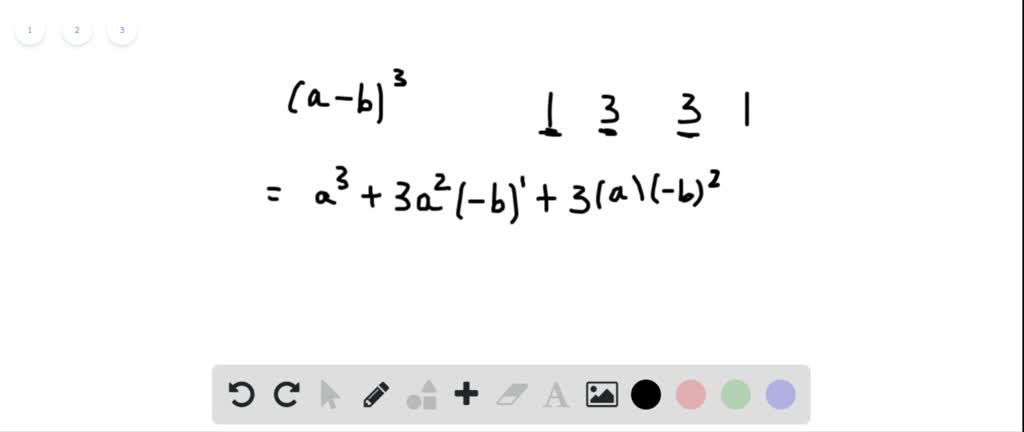 SOLVED:Expand each power. (a-b)^3