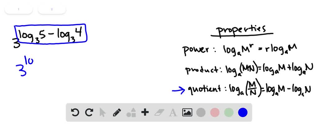 Solveduse Properties Of Logarithms To Find The Exact Value Of Each Expression Do Not Use A 