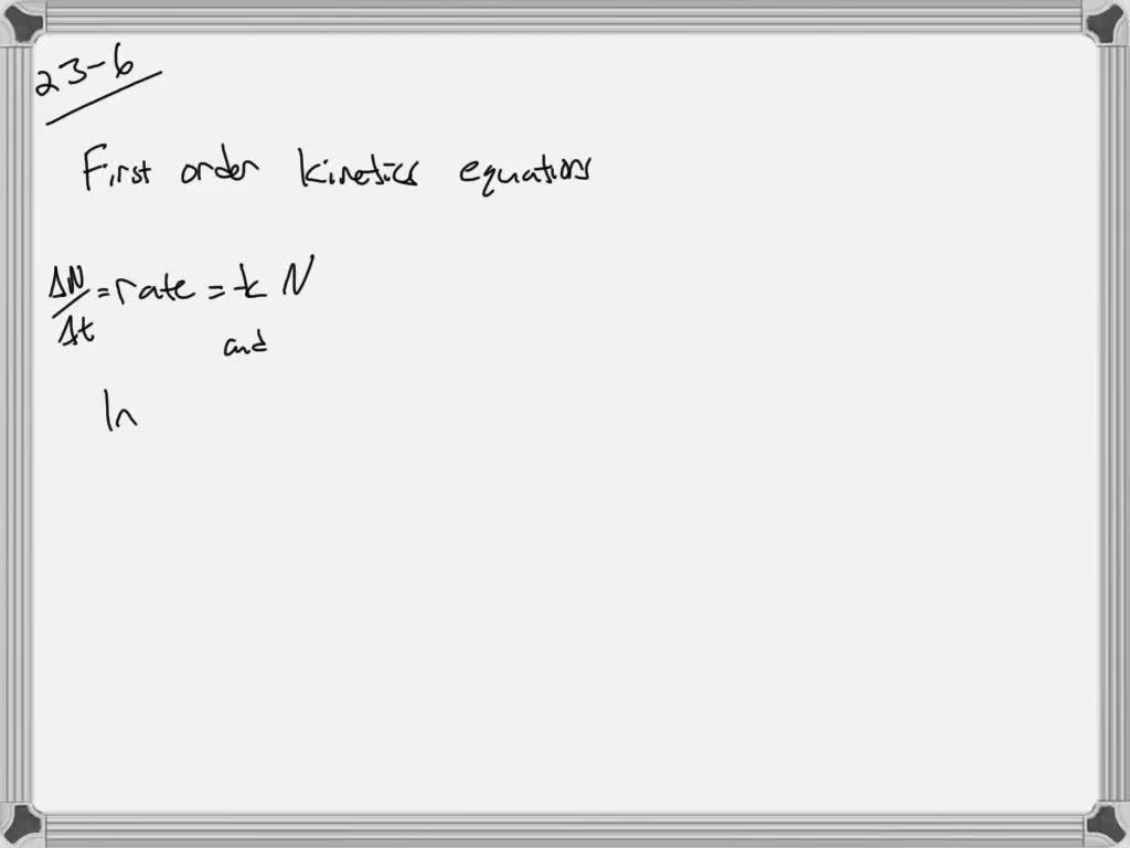 SOLVED:What mathematical equations define the rates of decay for ...